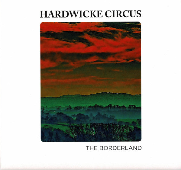 Hardwicke Circus – The Borderland – The Record Store